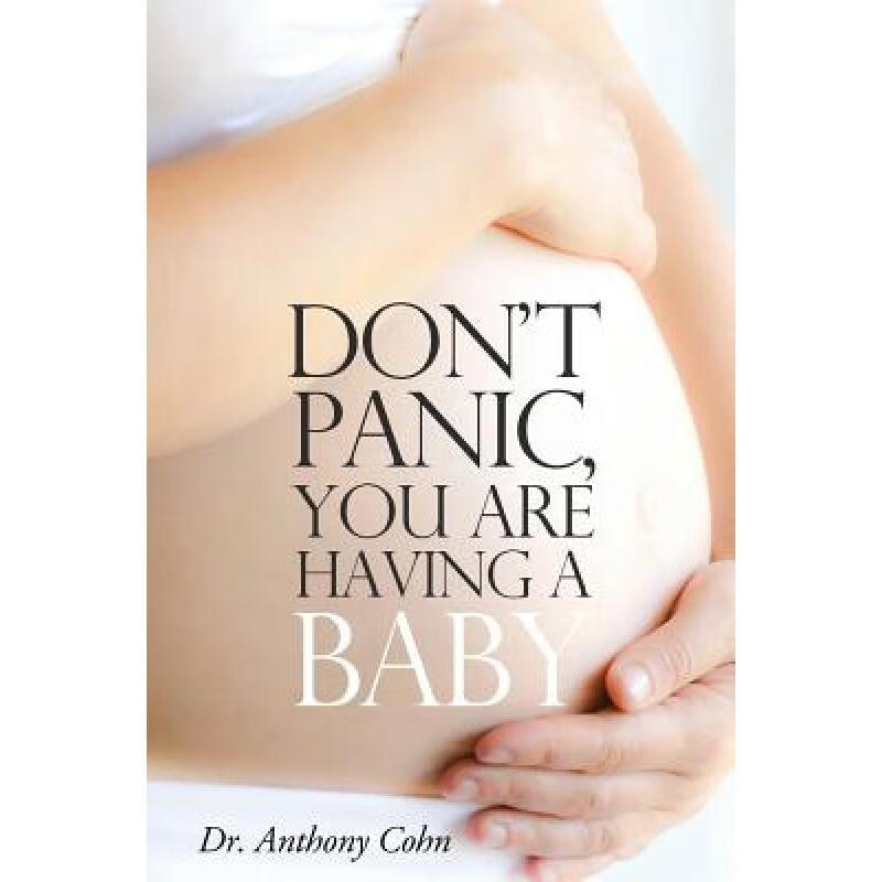 Don't Panic, You Are Having a Baby