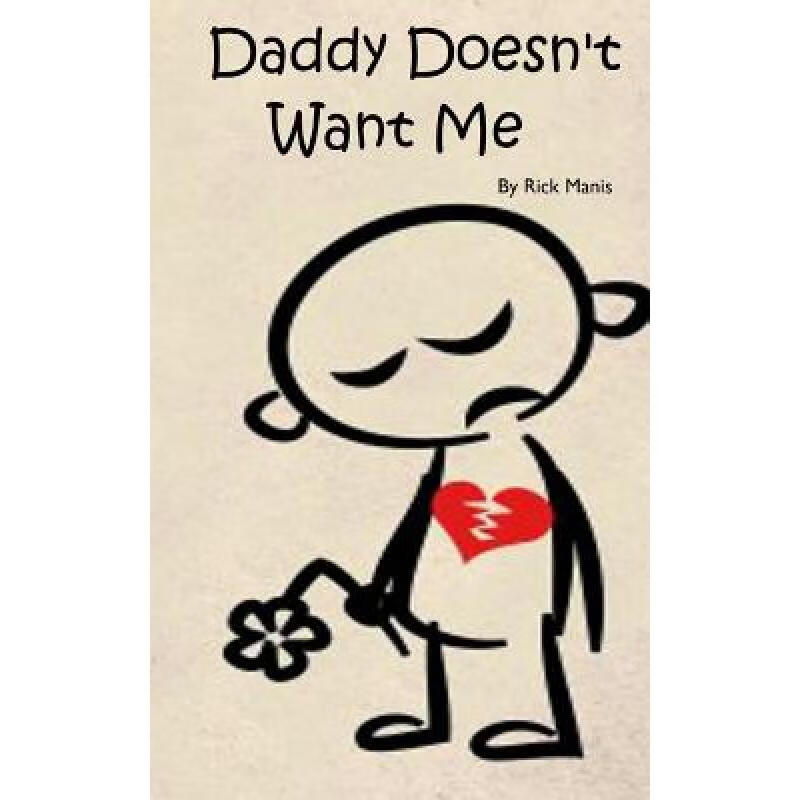 Daddy Doesn't Want Me