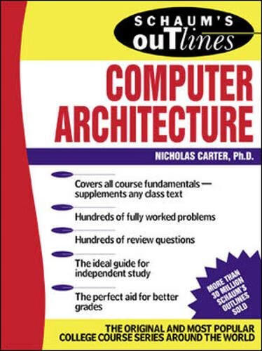绍姆的计算机体系结构大纲 Schaum's Outline of Computer Architecture