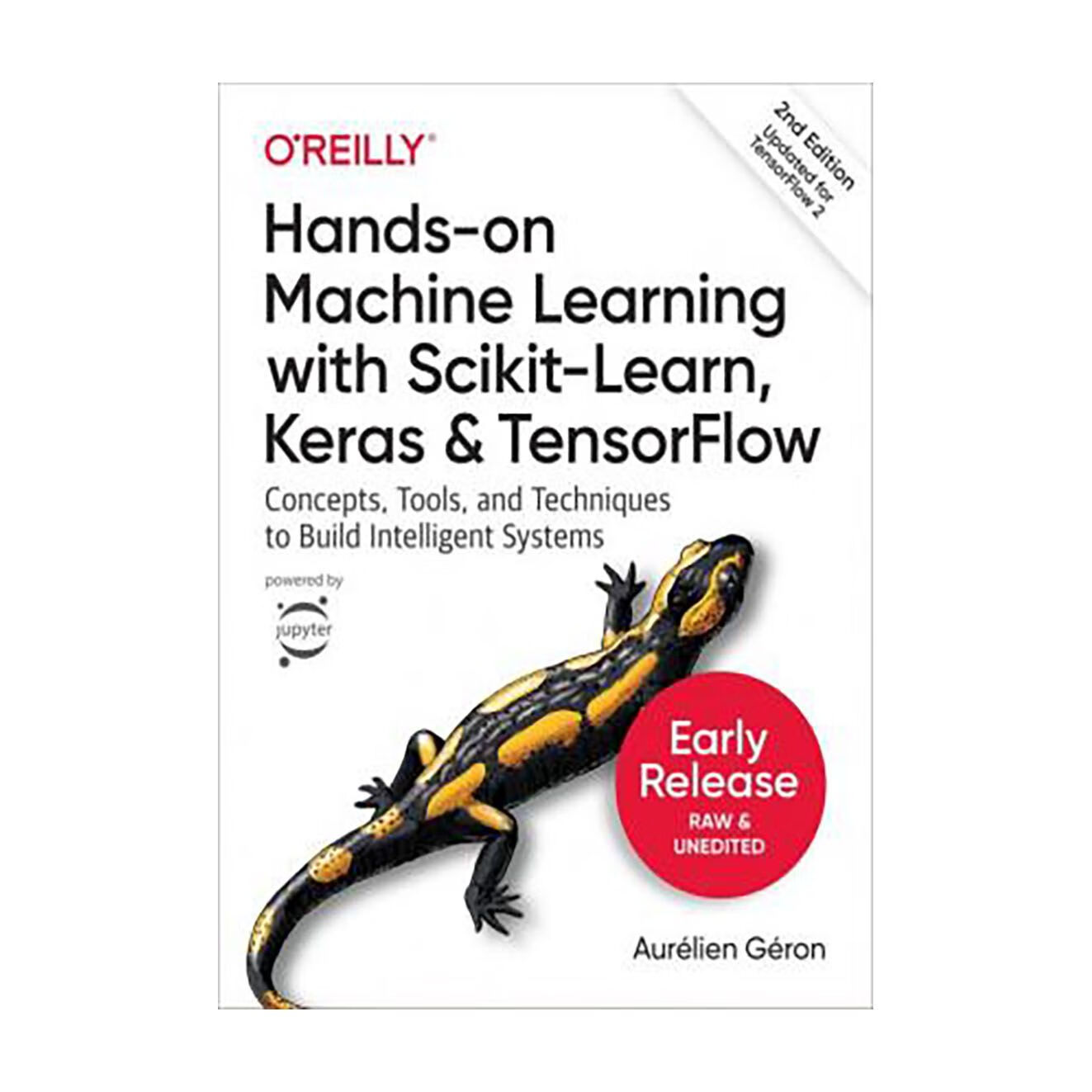 Hands-On Machine Learning with Scikit-Learn, Keras, and Tens