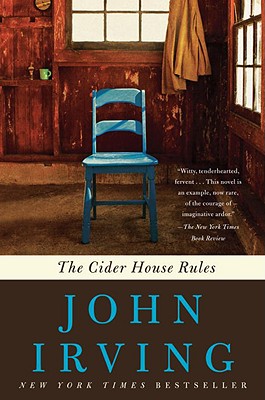 英文原版The Cider House Rules 苹果酒屋的规则 约翰·欧文 总有骄阳电影原著