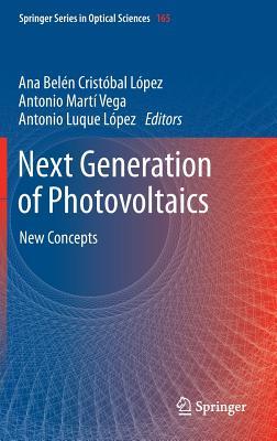 Next Generation of Photovoltaics: New Concepts