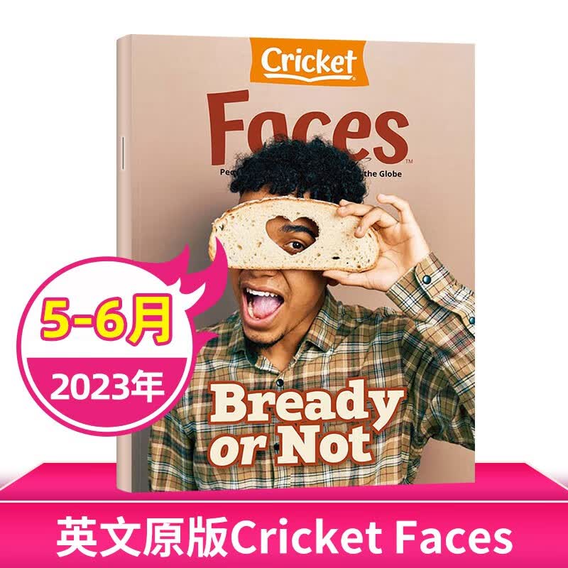 【7-8月现货速发】好奇号Faces面孔英文原版2023年7-8月新 蟋蟀童书6-9岁儿童科普读物自然科学杂志送音频 Faces英语原版2023年5-6月号