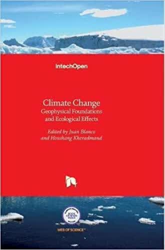 Climate Change - Geophysical Foundations and Eco