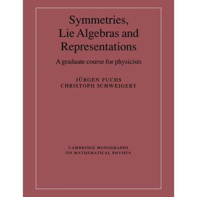 Symmetries, Lie Algebras and Representations...