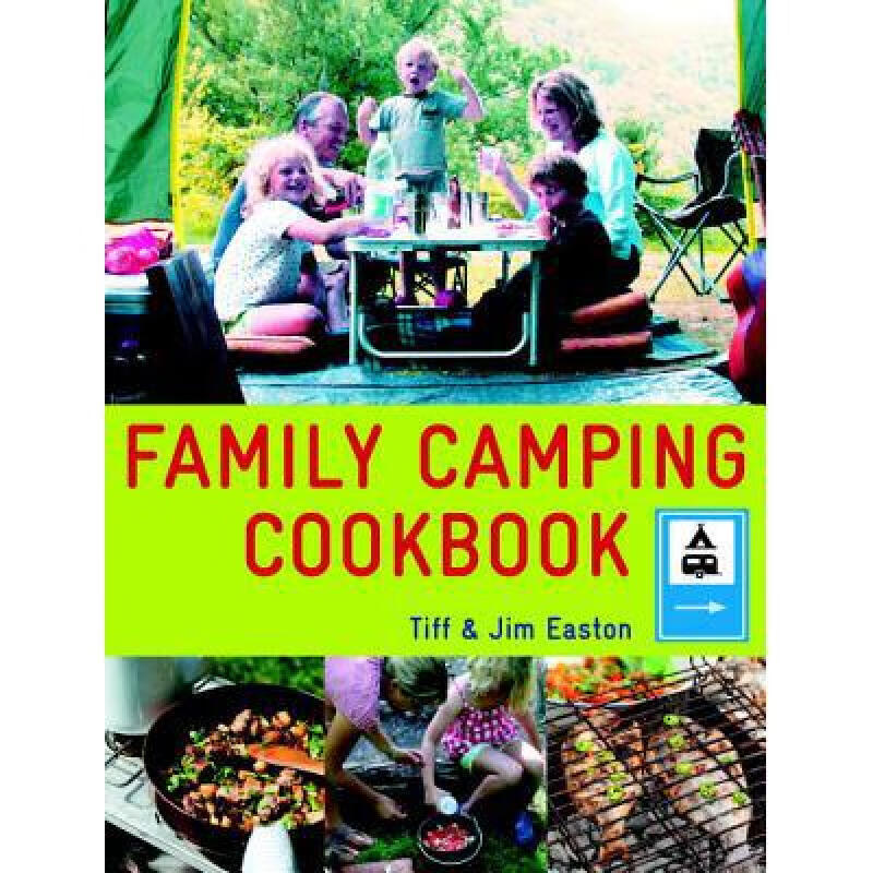 Family Camping Cookbook 英文原版