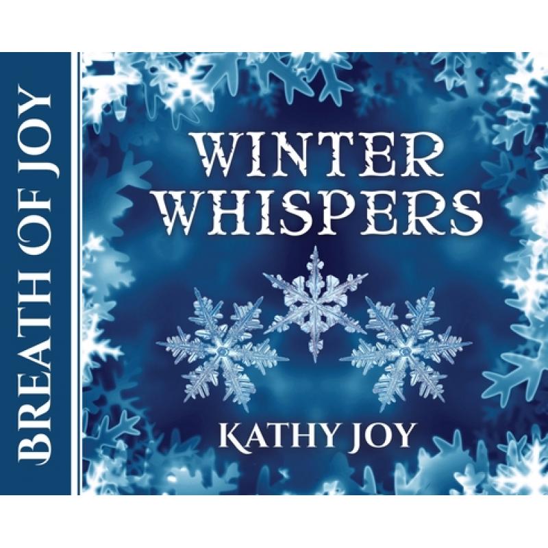 Breath of Joy: Winter Whispers