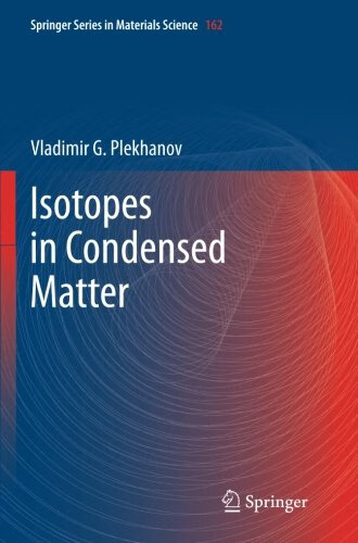 Isotopes in Condensed Matter