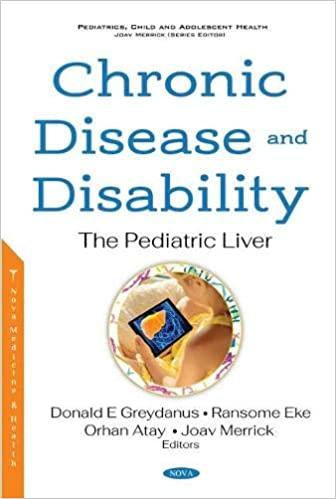 Chronic Disease and Disability: The Pediatric Li