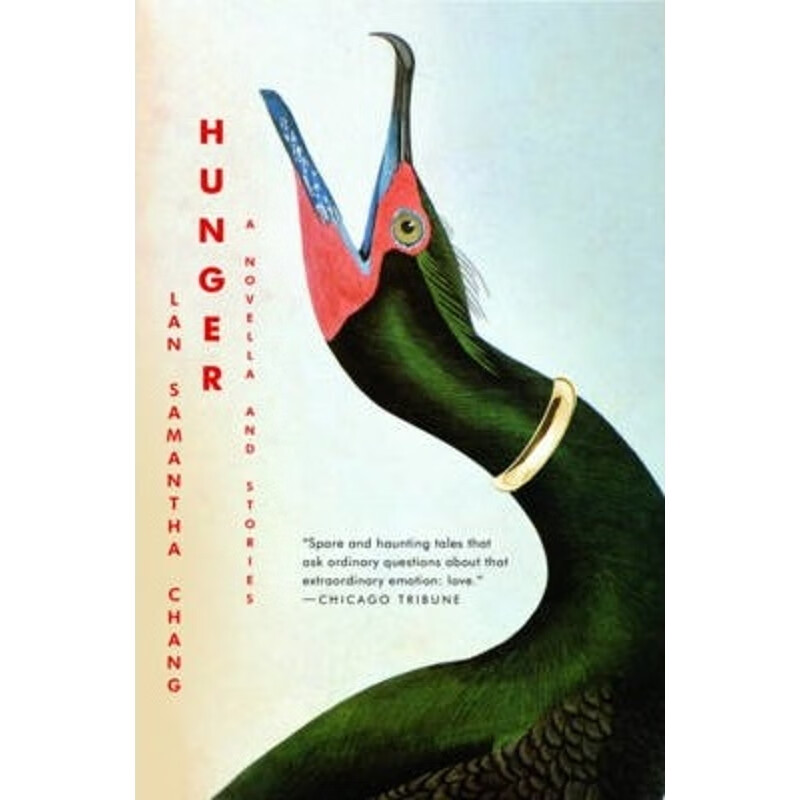 Hunger: A Novella and Stories