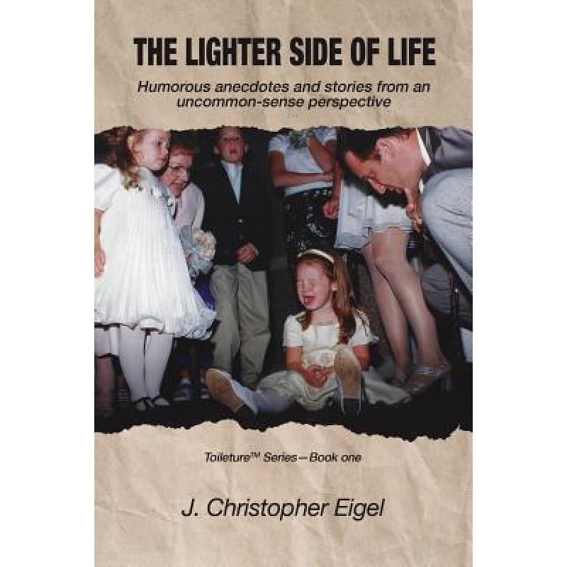 The Lighter Side of Life