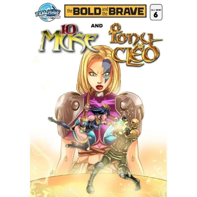 Bold and the Brave #6