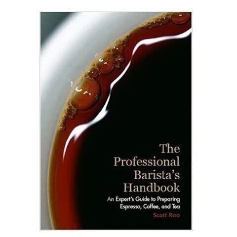 The Professional Barista's Handbook