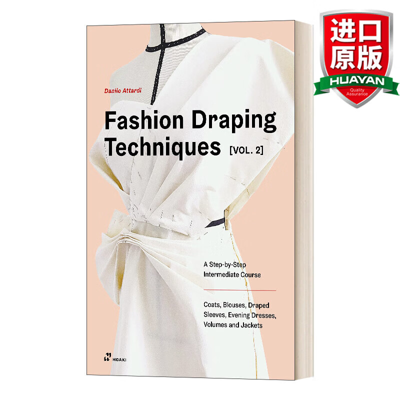 Fashion Draping Techniques Vol. 2 英文原版 时尚立体剪裁技巧 卷二 英文版 进口英语原版书籍