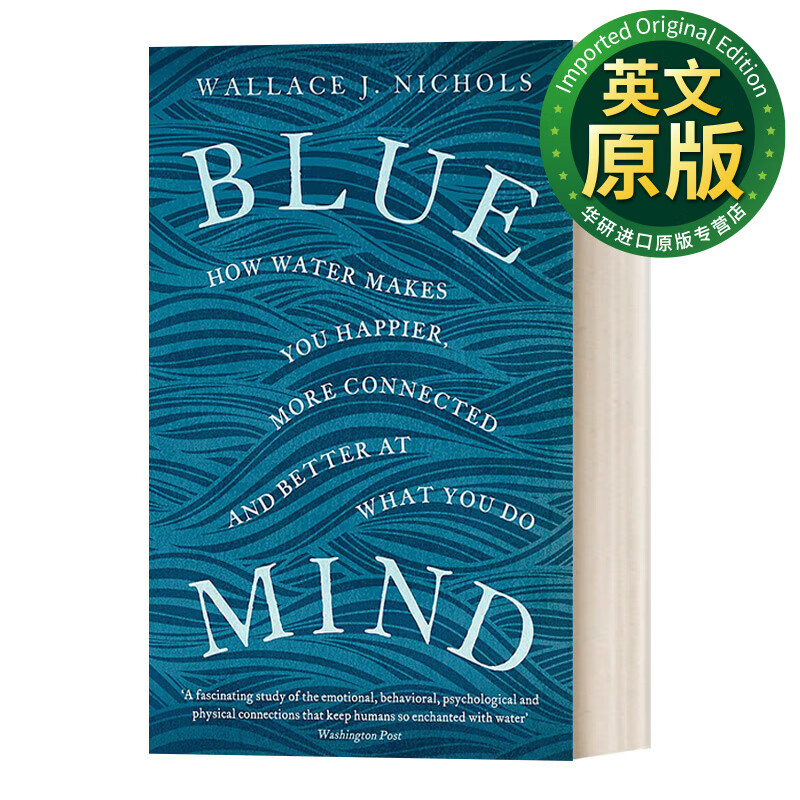 Blue Mind 英文版 蓝色思维 与幸福感相关的大脑模式与思维偏好 英文原版 进口英语原版书籍
