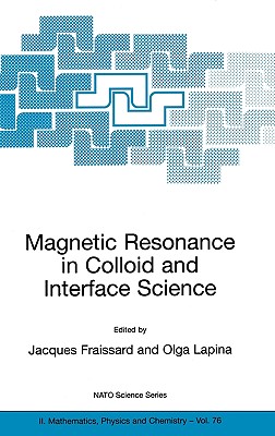 Magnetic Resonance in Colloid and Interface Science
