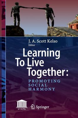 Learning to Live Together: Promoting Social Harm