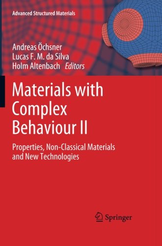 Materials with Complex Behaviour II