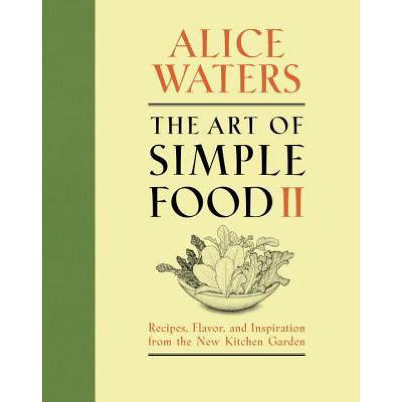 The Art of Simple Food II 英文原版 精装
