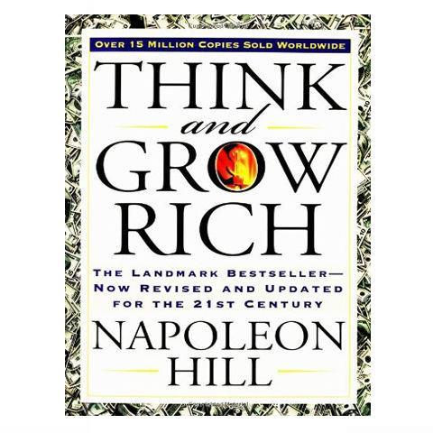Think and Grow Rich: The Landmark Bestseller--Now英文版