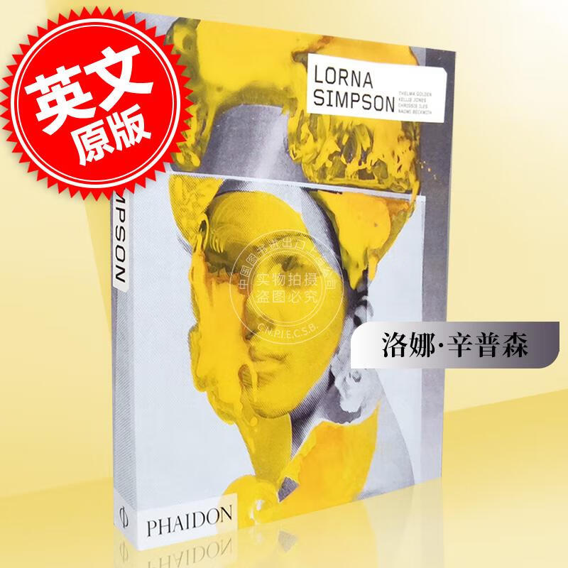 洛娜·辛普森 作品集 英文原版 Lorna Simpson Revised & Expanded Edition