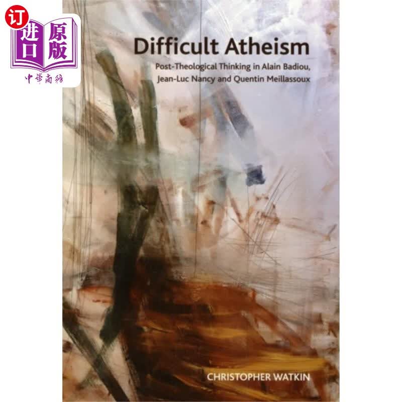 海外直订Difficult Atheism 困难的无神论