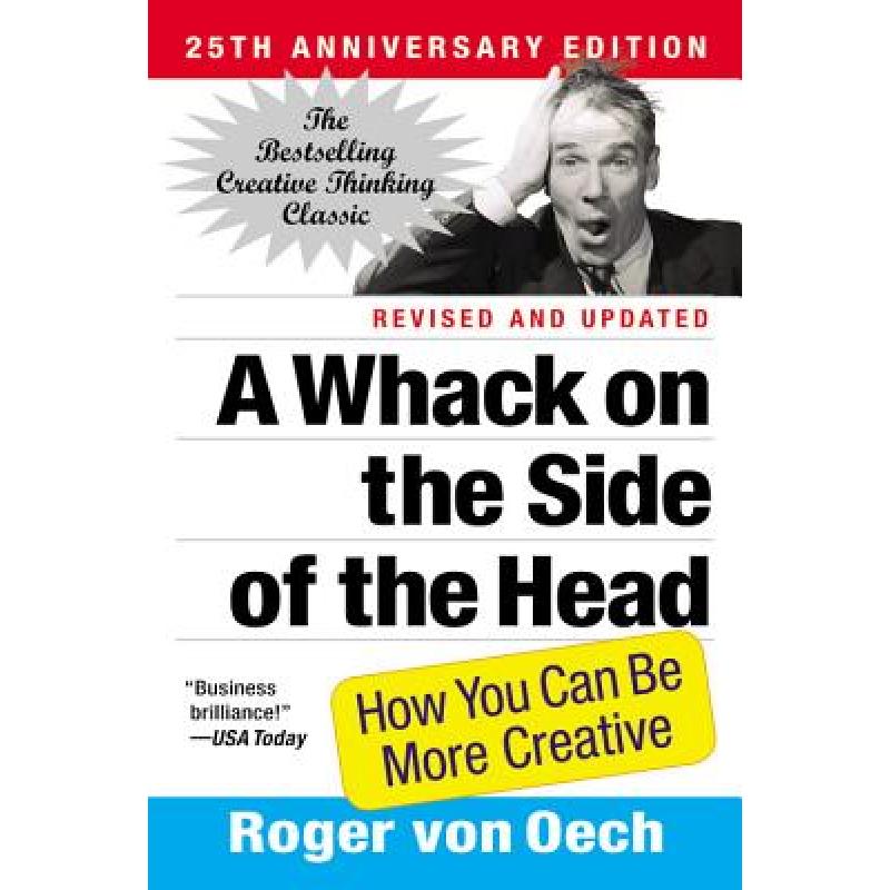 A Whack on the Side of the Head: How You Can...