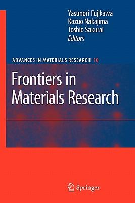 Frontiers in Materials Research