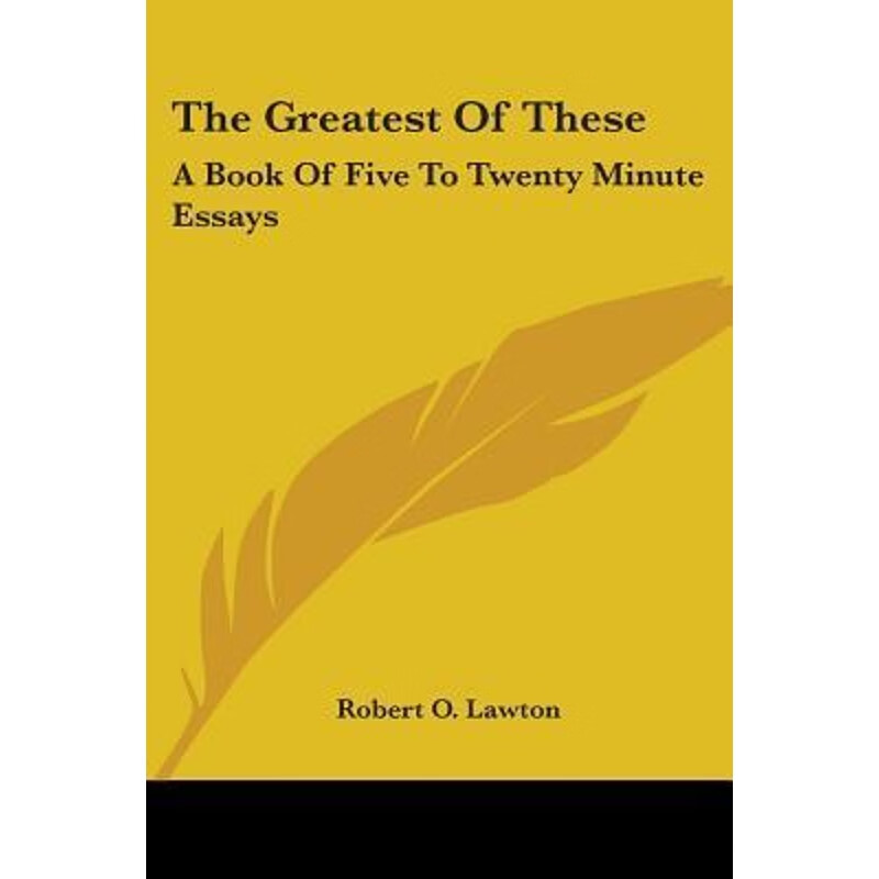 The Greatest Of These