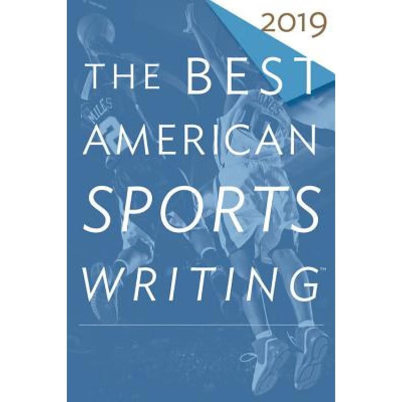 The Best American Sports Writing 2019