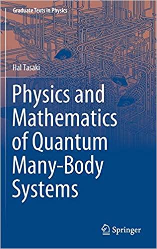 Physics and Mathematics of Quantum Many-Body Sys