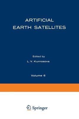 Artificial Earth Satellites: Volume 6