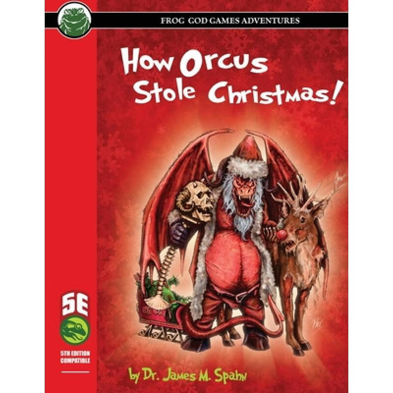 How Orcus Stole Christmas - 5E