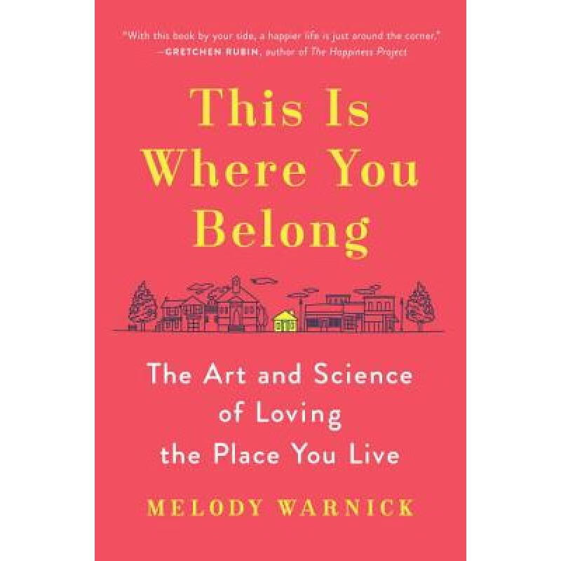 This Is Where You Belong: The Art and Scienc...