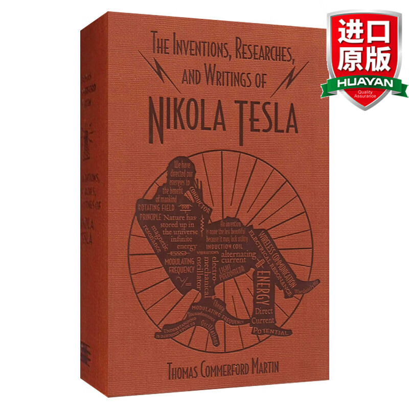 The Inventions, Researches,and Writings of Nikola Tesla 英文原版 尼古拉·特斯拉的发明研究和著作 软精装皮质封面 英文版