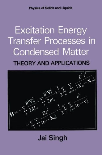 Excitation Energy Transfer Processes in Condensed Matter