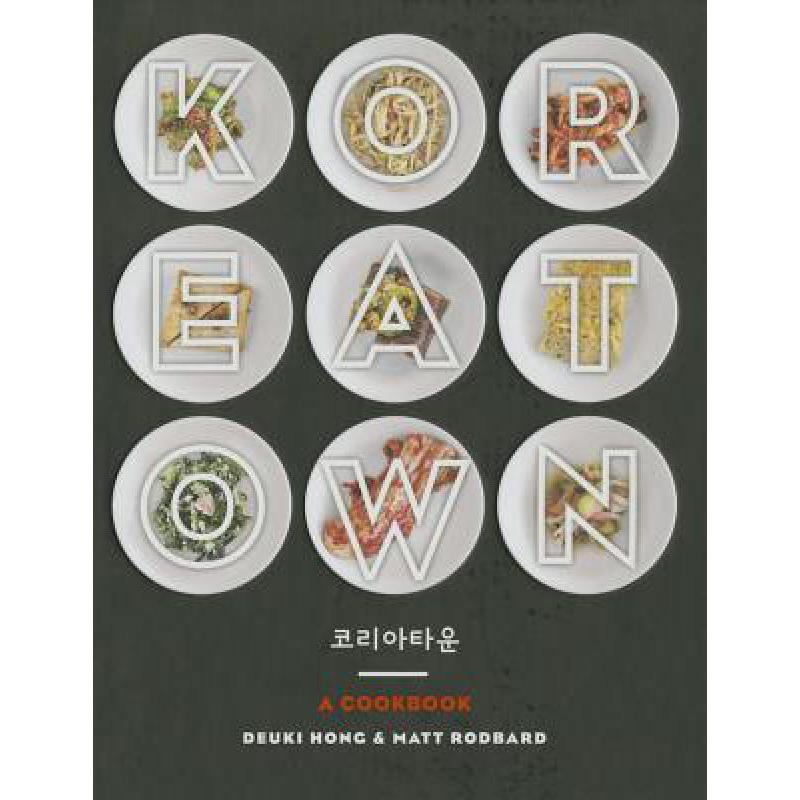 Koreatown: A Cookbook 英文原版