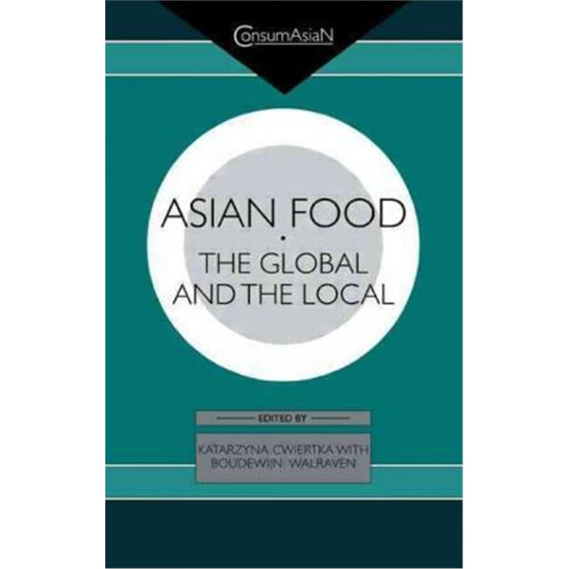 Asian Food:The Global and the Local