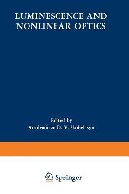 Luminescence and Nonlinear Optics