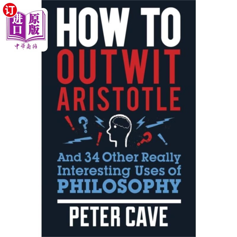 海外直订How to Outwit Aristotle 如何智胜亚里士多德