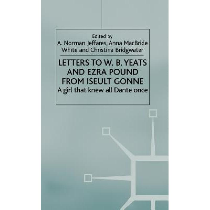 Letters to W.B. Yeats and Ezra Pound from Is...