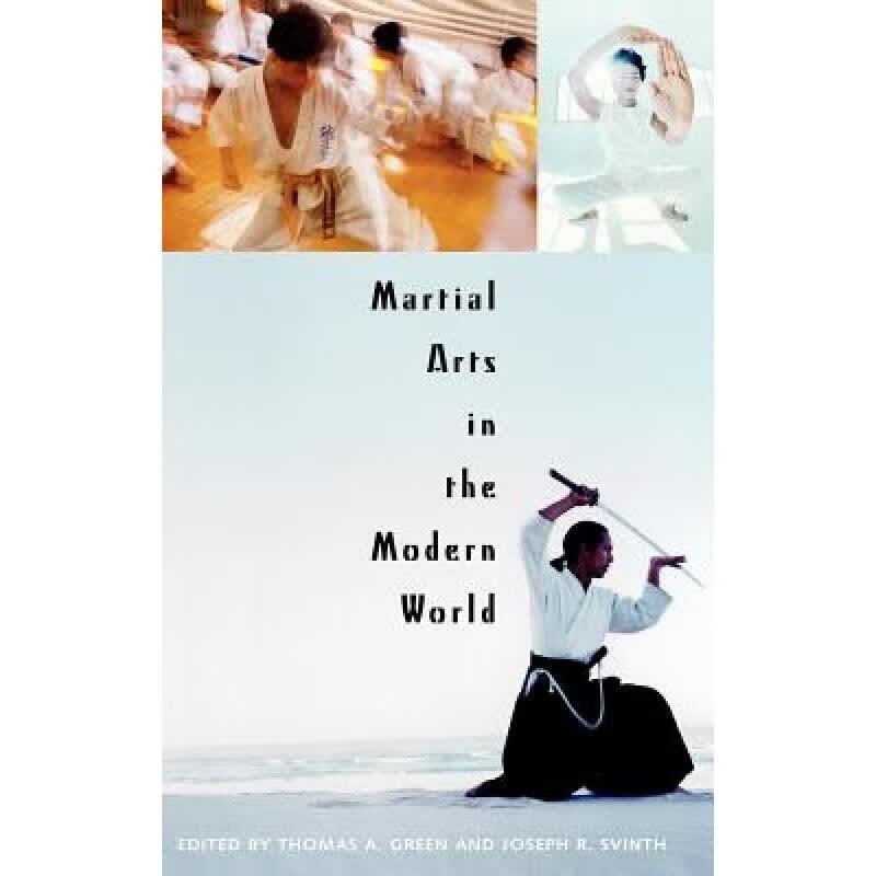 Martial Arts in the Modern World