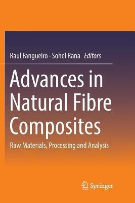 Advances in Natural Fibre Composites: Raw Materi