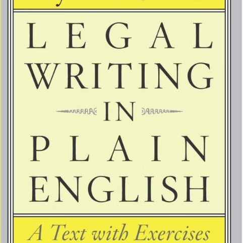 Legal Writing in Plain English, Second Edition