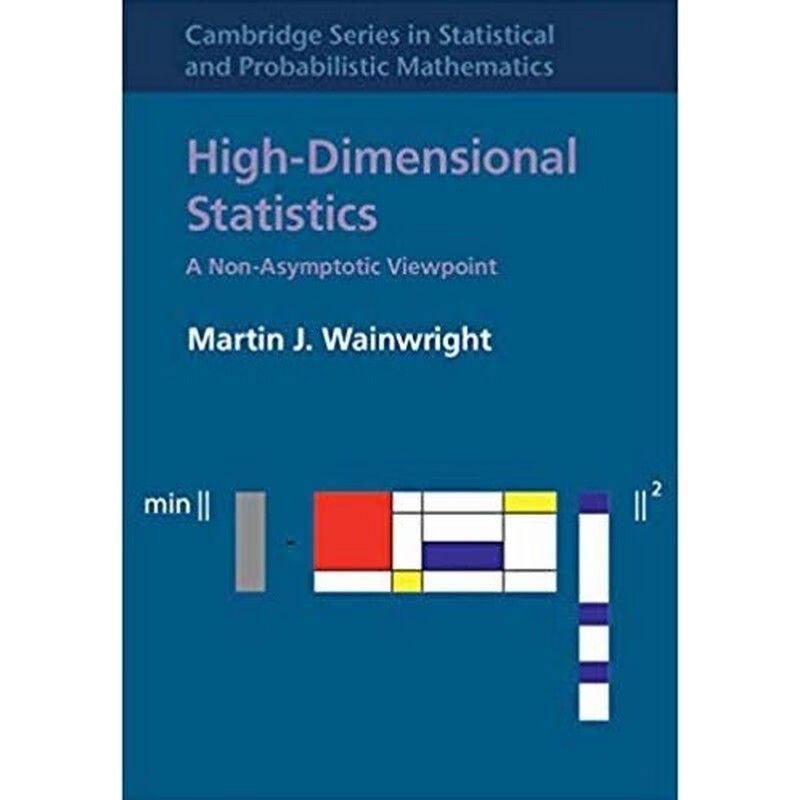 High-Dimensional Statistics A Non-Asymptotic Viewpoint (Mart