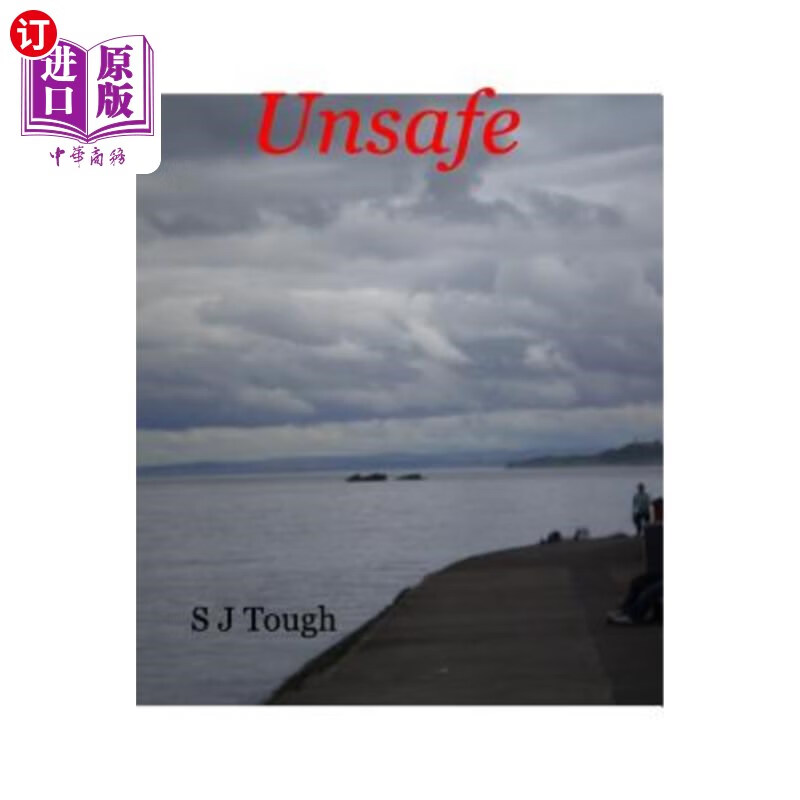 海外直订Unsafe 不安全的