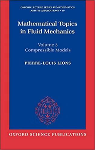 Mathematical Topics in Fluid Mechanics: Volume