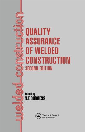 Quality Assurance of Welded Construction