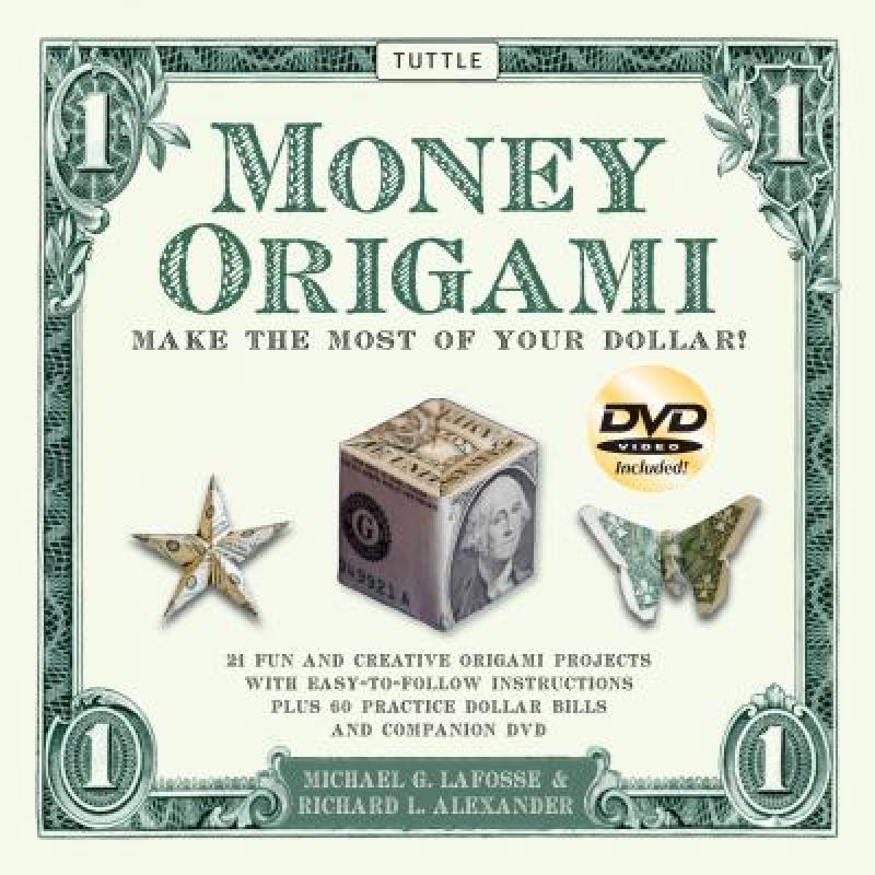 Money Origami Kit: Make the Most of Your Dol...