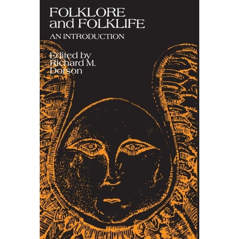 Folklore and Folklife: An Introduction
